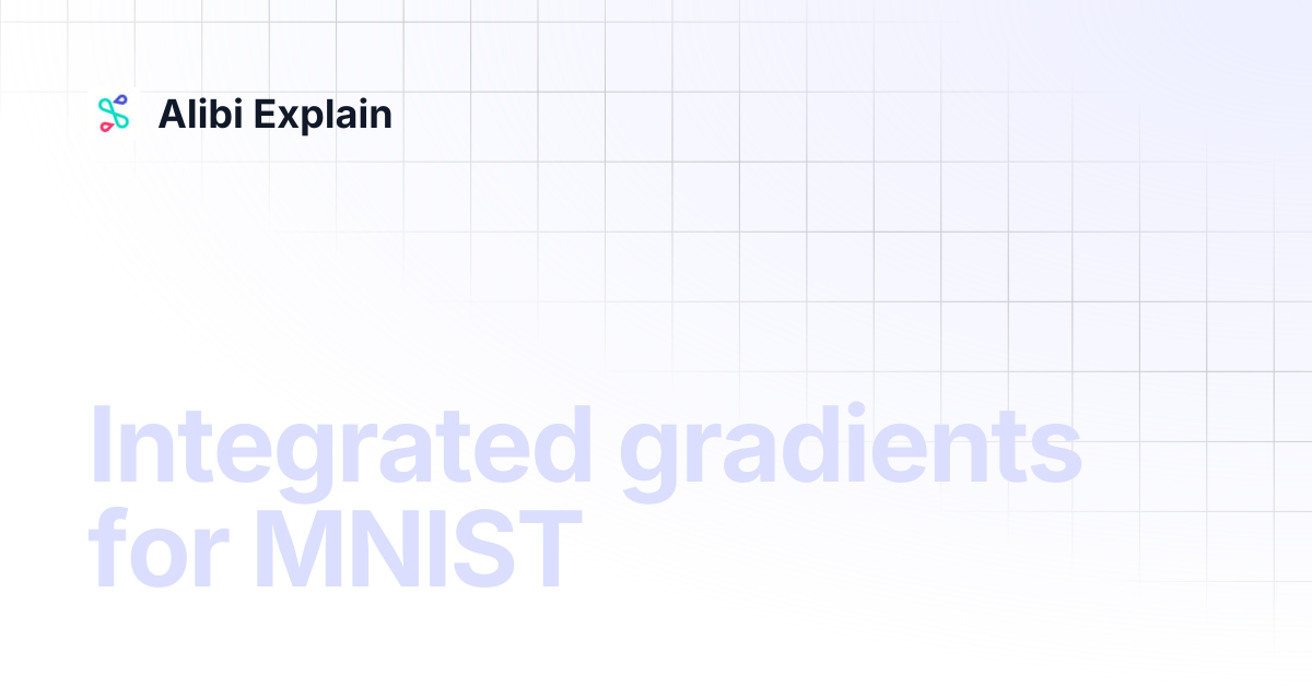 Integrated gradients for MNIST | Alibi Explain
