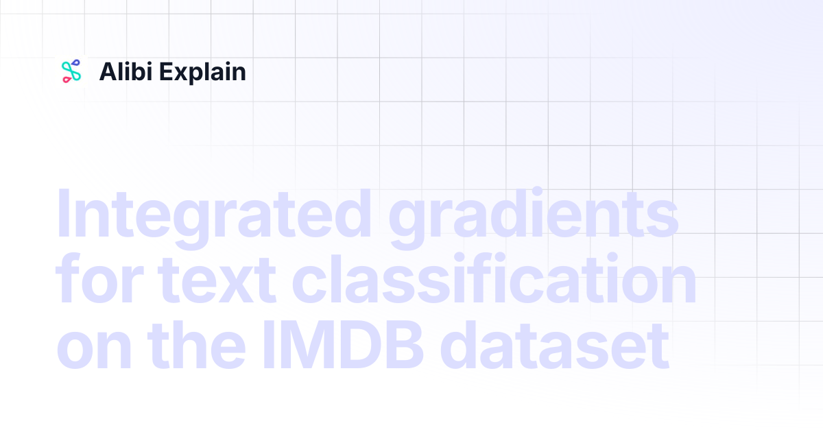 Integrated gradients for text classification on the IMDB dataset ...