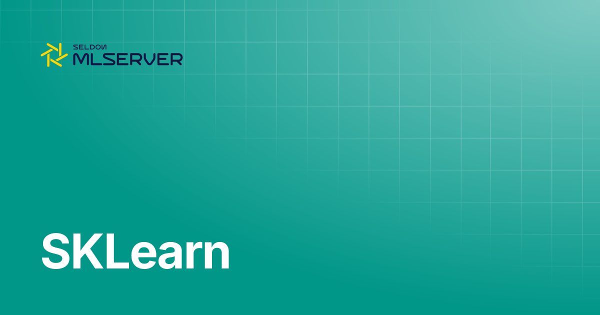 SKLearn | MLServer