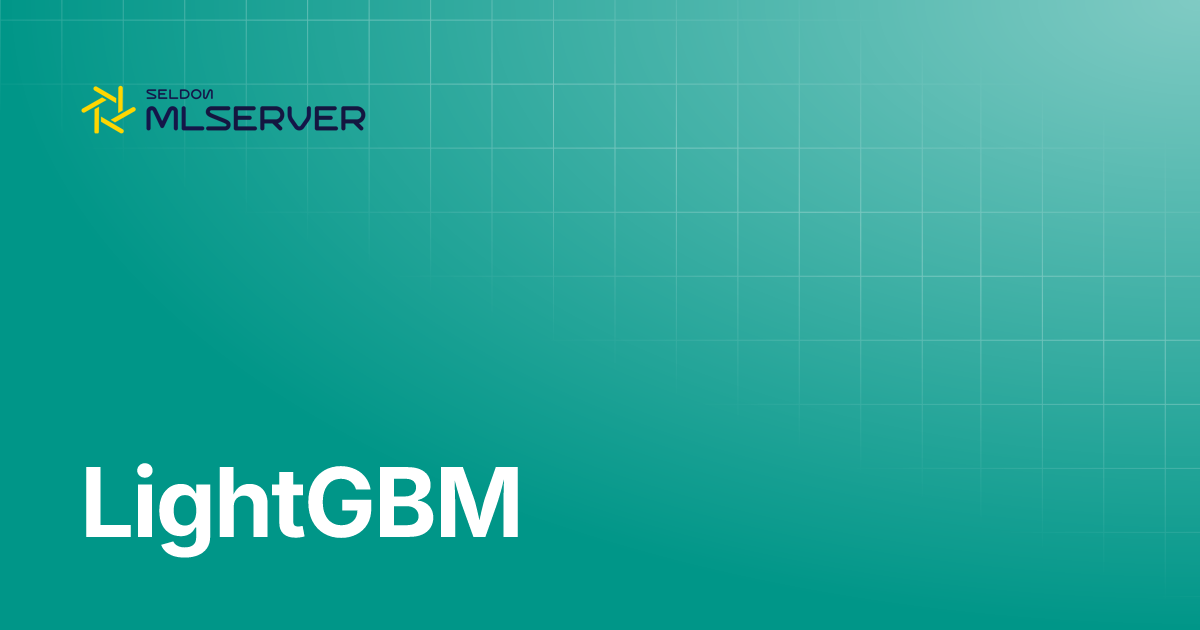 LightGBM | MLServer