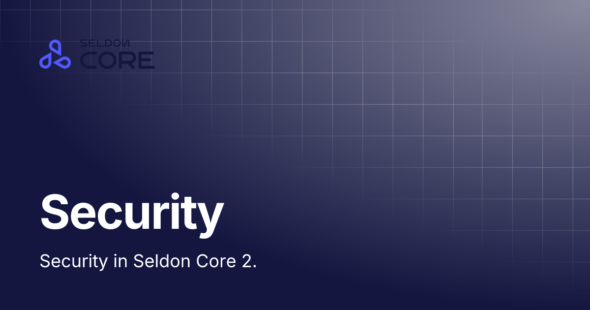 Security | Seldon Core 2